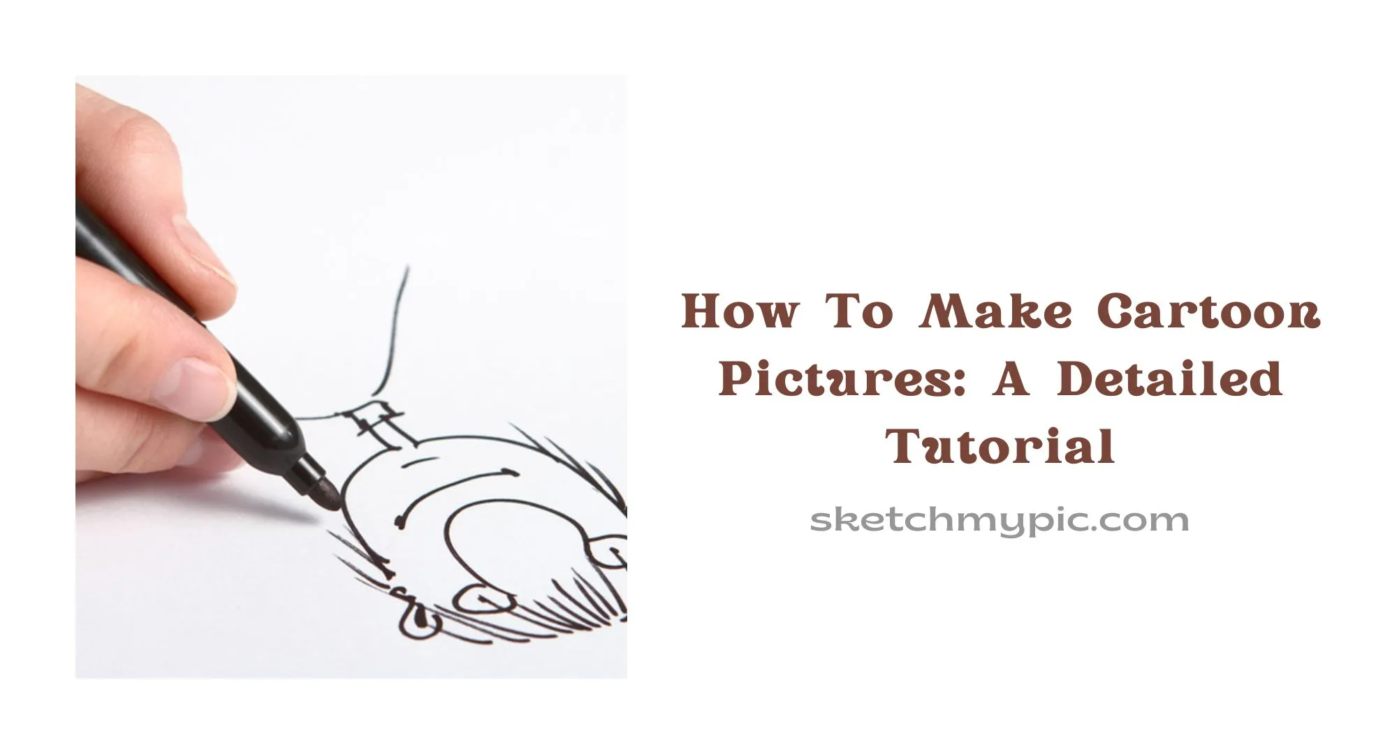 sketchMyPic | How to make cartoon pictures: A detailed Tutorial